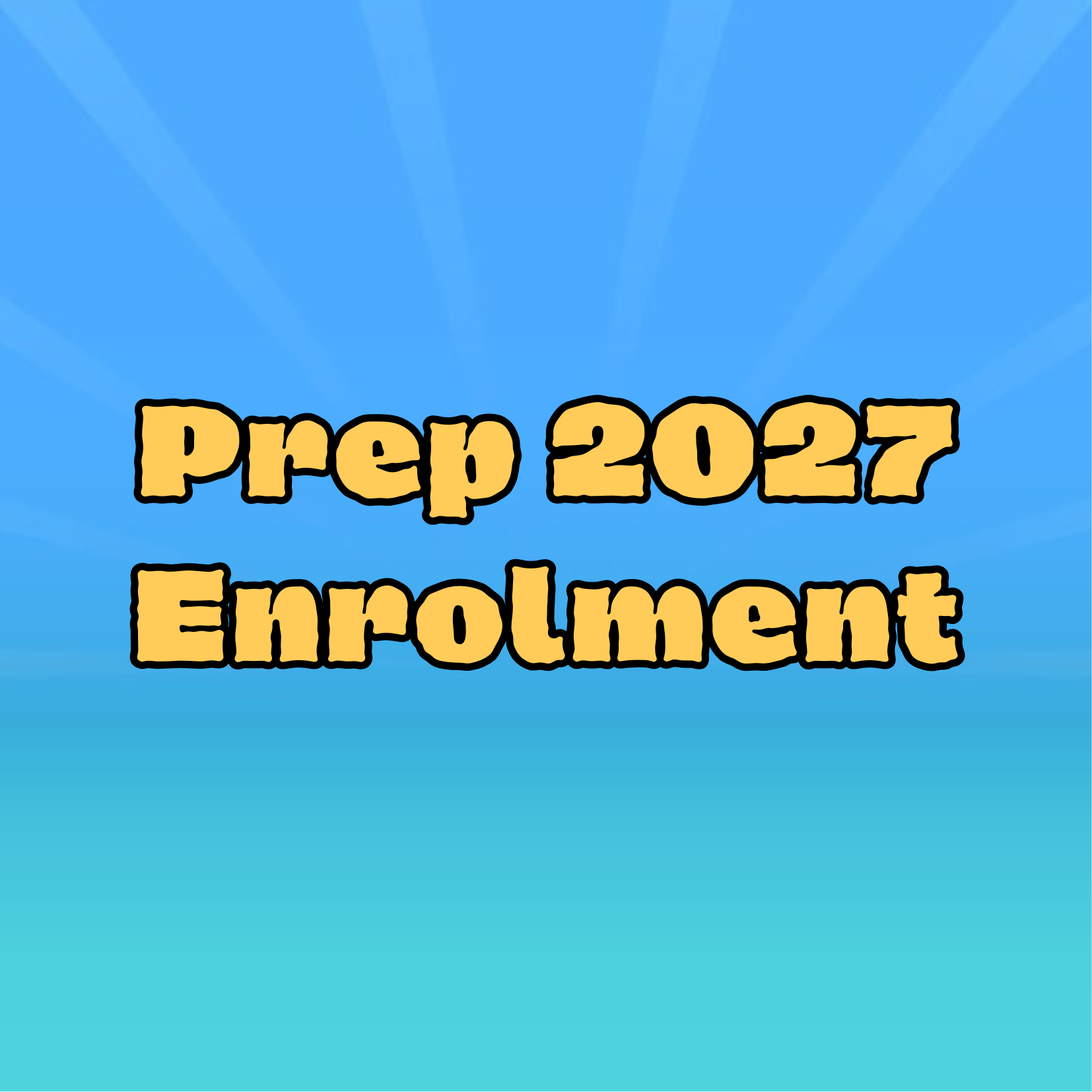Prep 2027 Enrolment and pre-Prep Transition Program